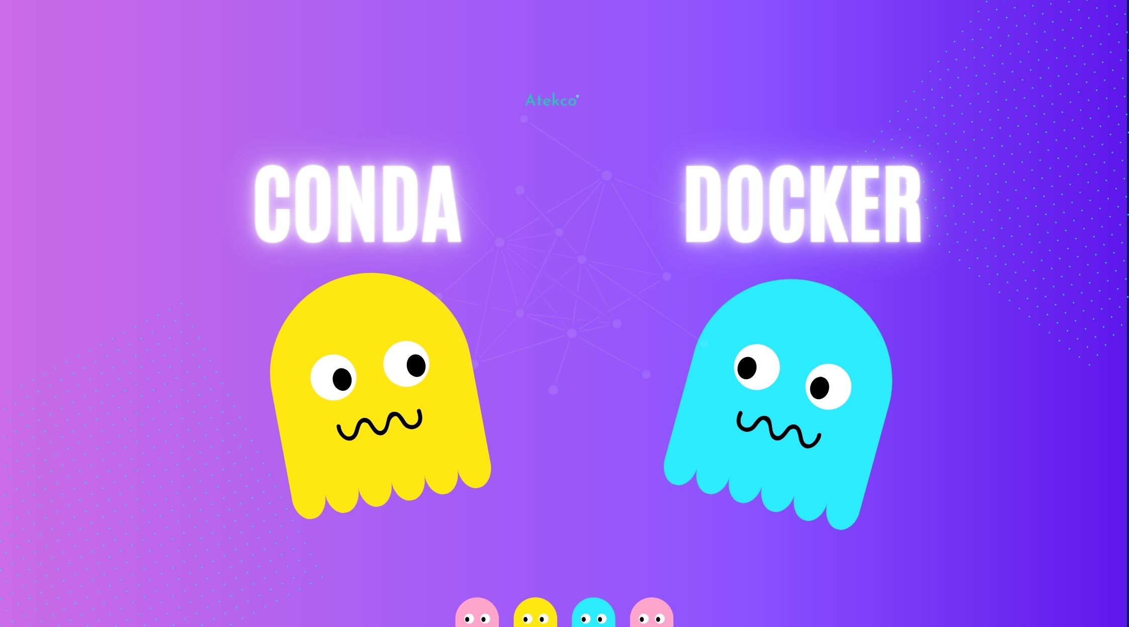 Tăng cường độ linh hoạt với Conda và Docker | Atekco